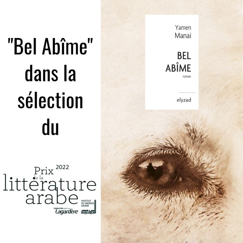 Le Tunisien Yamen Manaï remporte le prix de littérature arabe avec ...